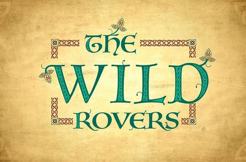 The Wild Rovers: A Musical Adventure for Seniors, Inspired by the Irish ...